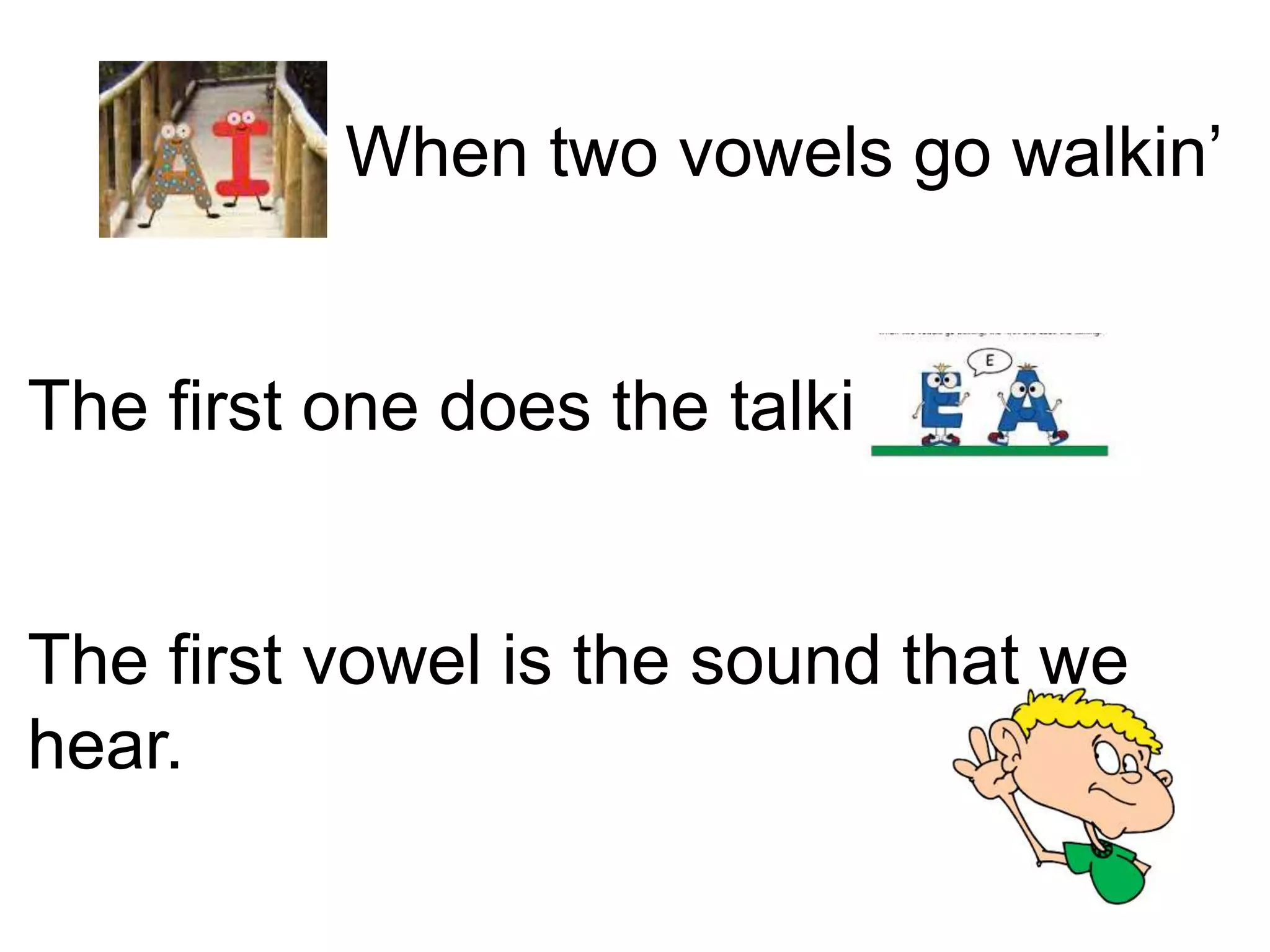 Vowels walking | PPTX