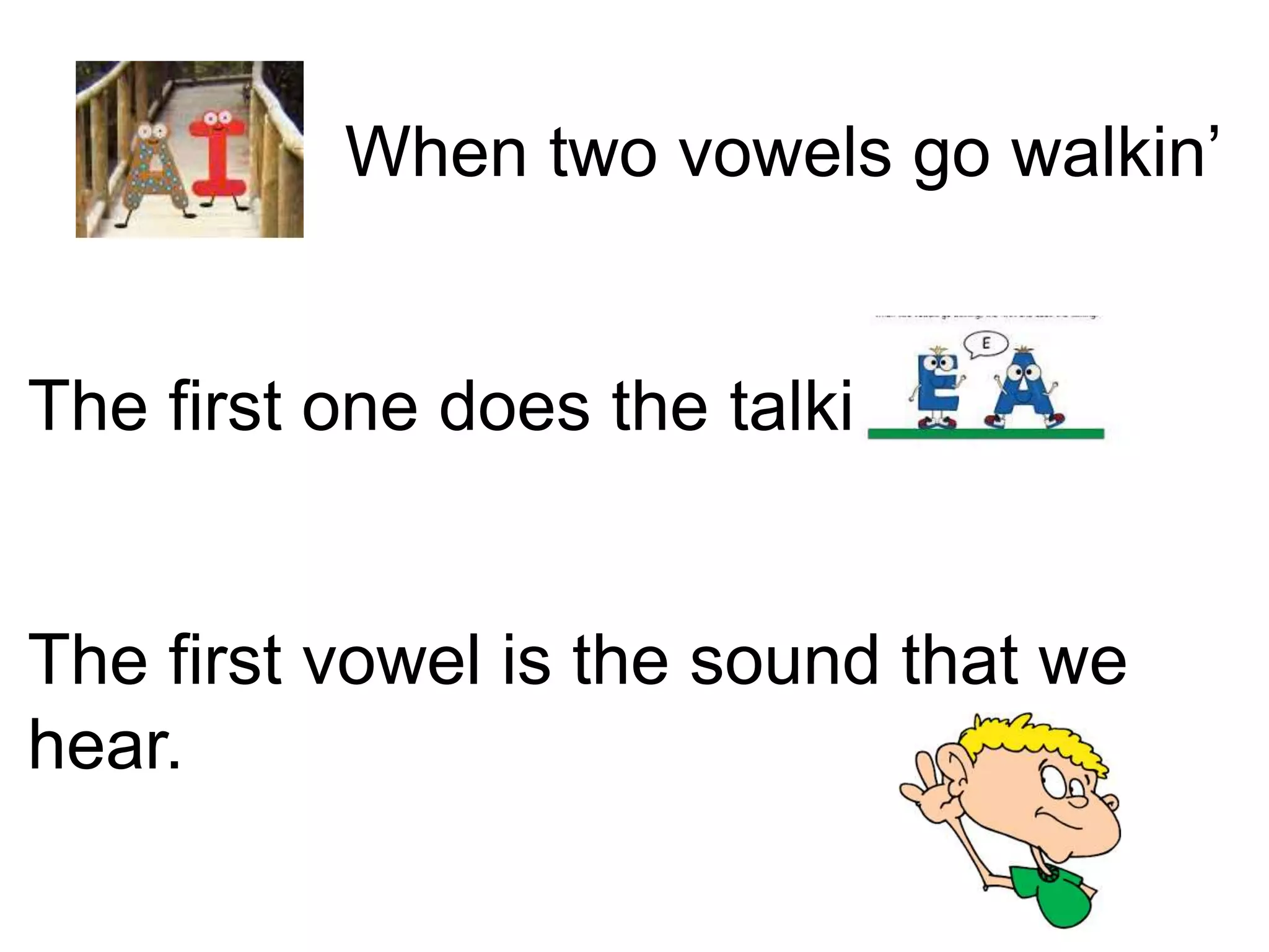 Vowels walking | PPTX