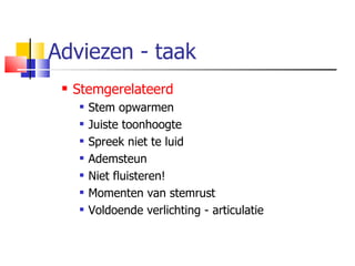 Verzorg en verwen je stem | PPT