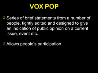Voxpop & interviewing for radio | PPT