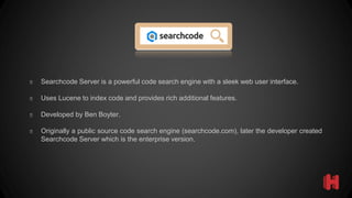 Improving your team’s source code searching capabilities | PPTX