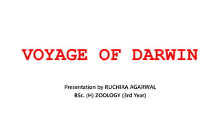 Voyage of darwin | PPTX