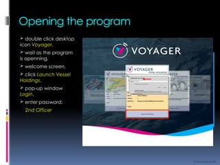 Voyager_Basics operations_explanation.pptx