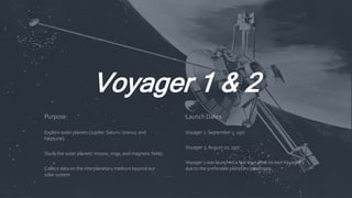 Voyagers 1 & 2 PPT about voyagers 1 & 2 research | PPT