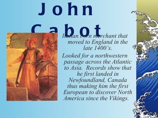 Voyages and Adventures - Early Explorers | PPT