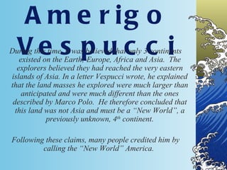 Voyages and Adventures - Early Explorers | PPT