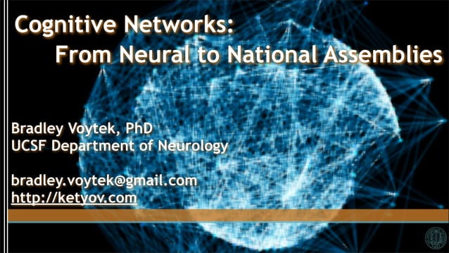Bradley Voytek - Cognitive Networks | PPT