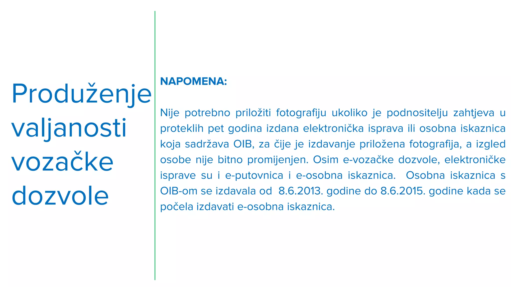 Vozačka dozvola - produženje valjanosti vozačke dozvole | PPTX