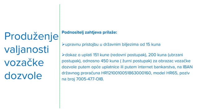 Vozačka dozvola - produženje valjanosti vozačke dozvole | PPTX