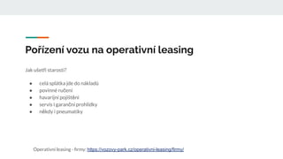 Operativní leasing, servis, povinné ručení | PPT