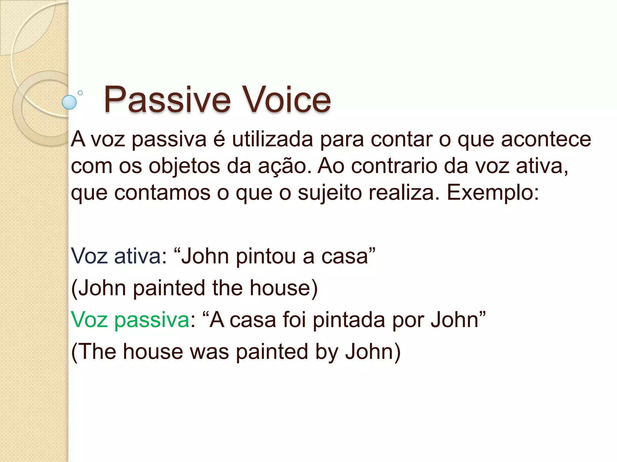 Voz passiva (passive voice) mini aula | PPTX