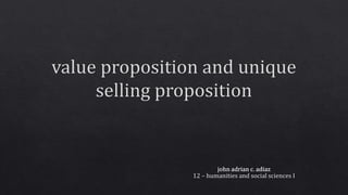 Value Proposition and Unique Selling Proposition Intro | PPTX ...