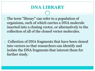 DNA Libraries PPT | PPTX