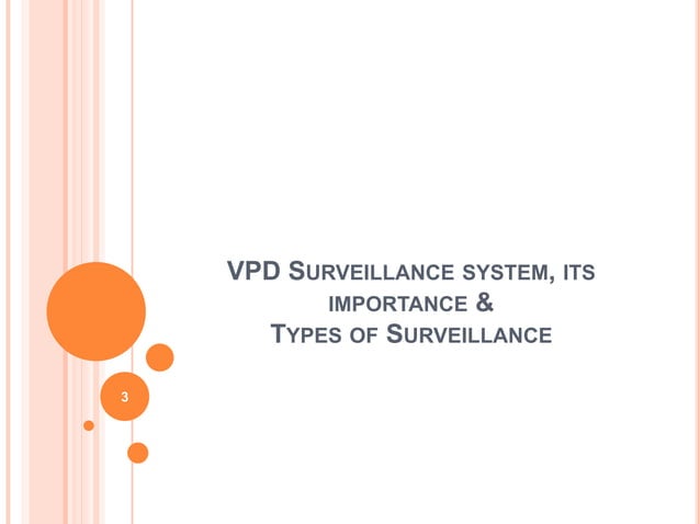 Vpd surveillance system | PPTX | Infectious Diseases | Diseases and ...