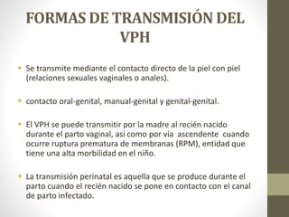 Virus del Papiloma Humano (VPH) | PPTX