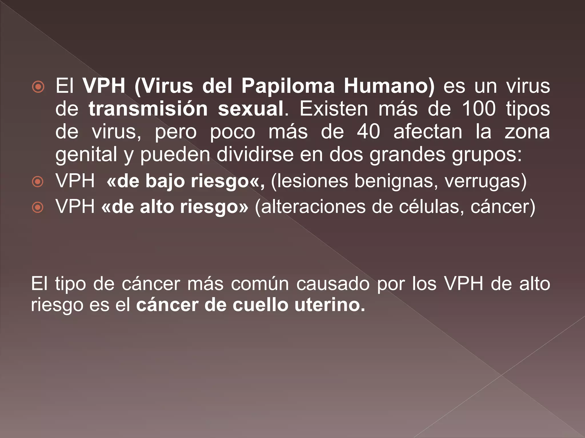 VPH (Virus del Papiloma Humano) | PPTX | Medical Health