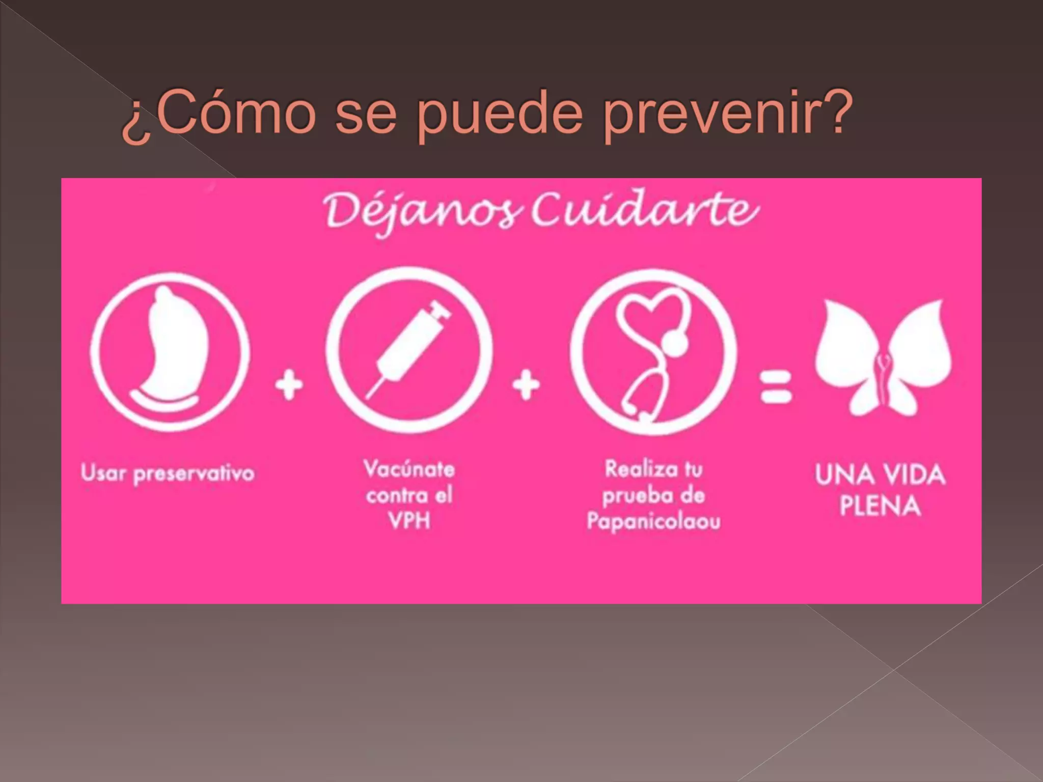 VPH (Virus del Papiloma Humano) | PPTX | Medical Health