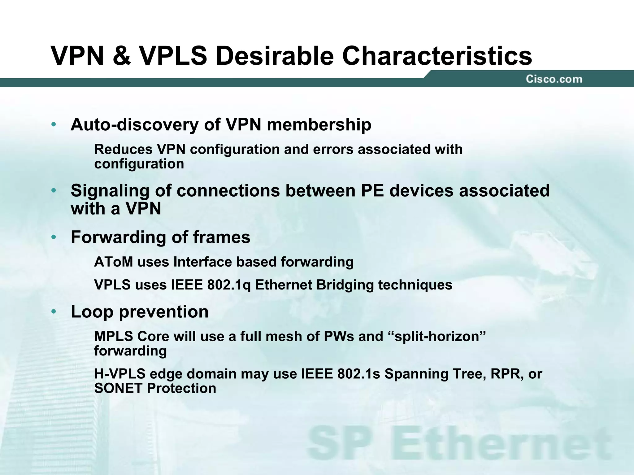 CISCO Virtual Private LAN Service (VPLS) Technical Deployment Overview ...