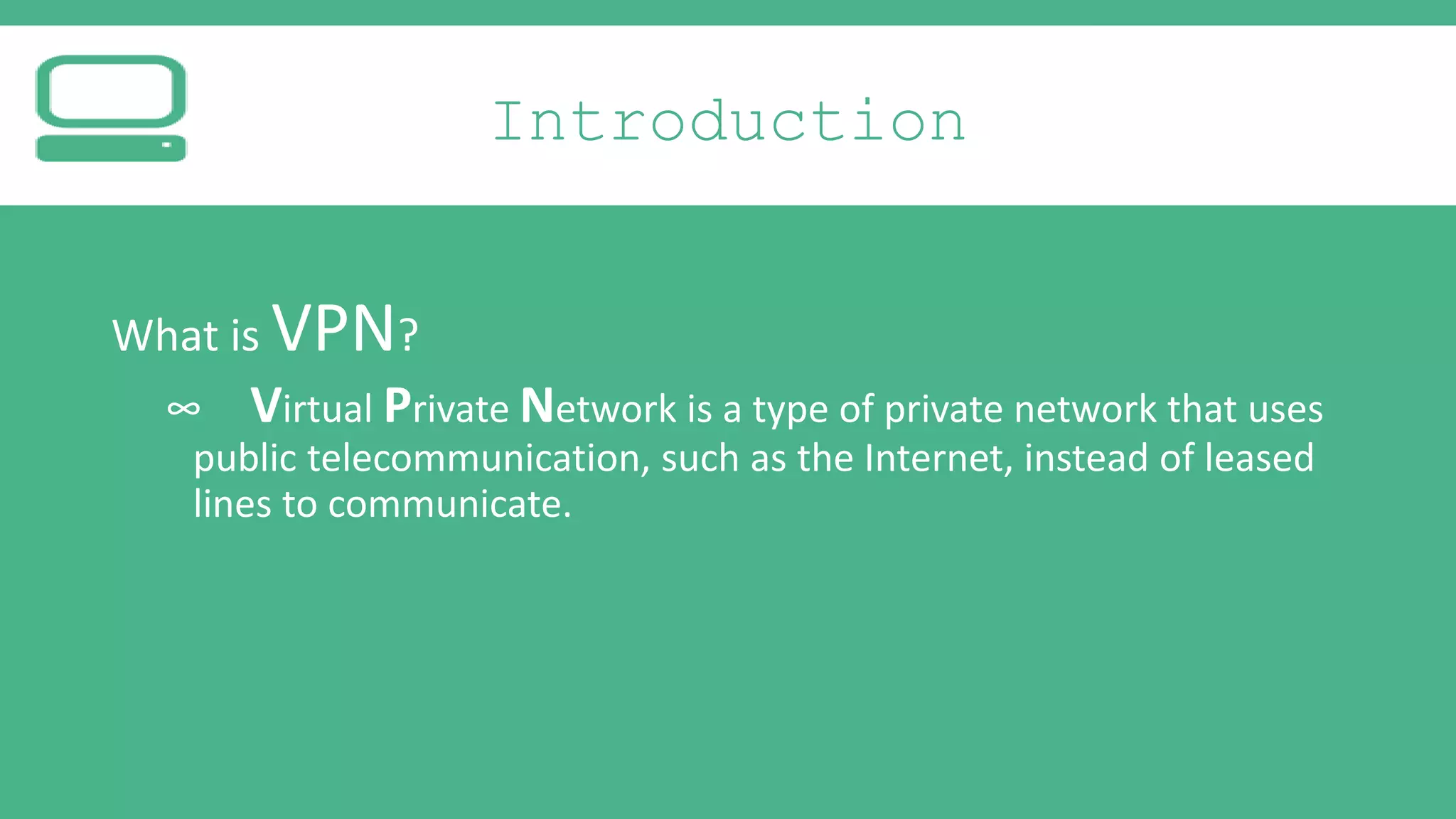 Virtual Private Network | PPTX