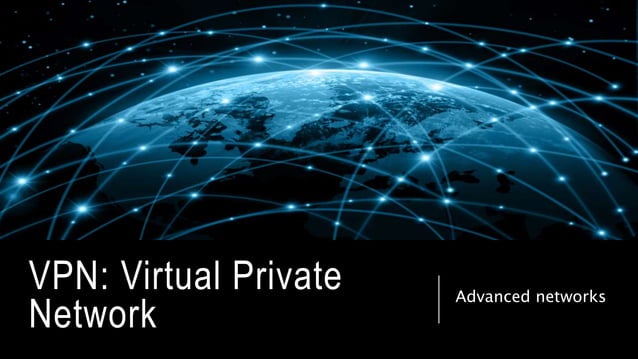 Virtual Private Network VPN | PPTX | Computer Networking | Computing