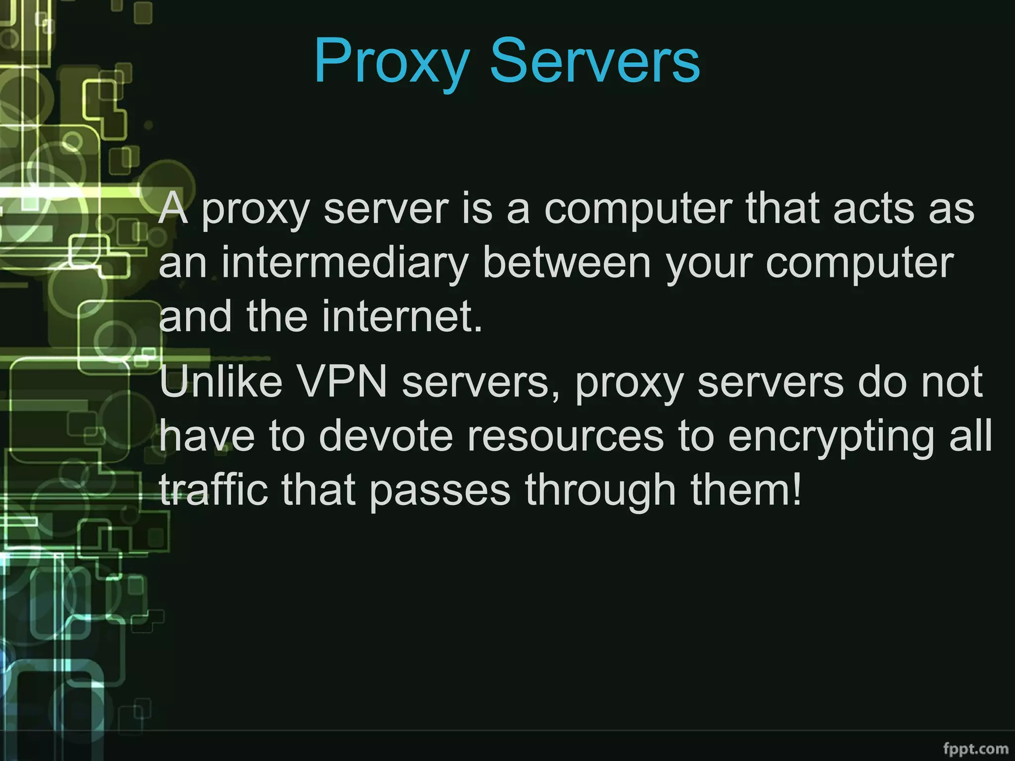 VPN vs. PROXY | PPT | Internet | Computing