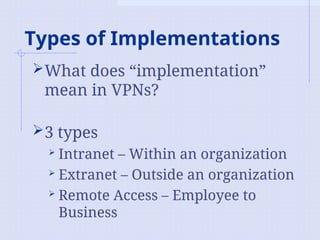 Virtual Private Networks VPN basics.ppt