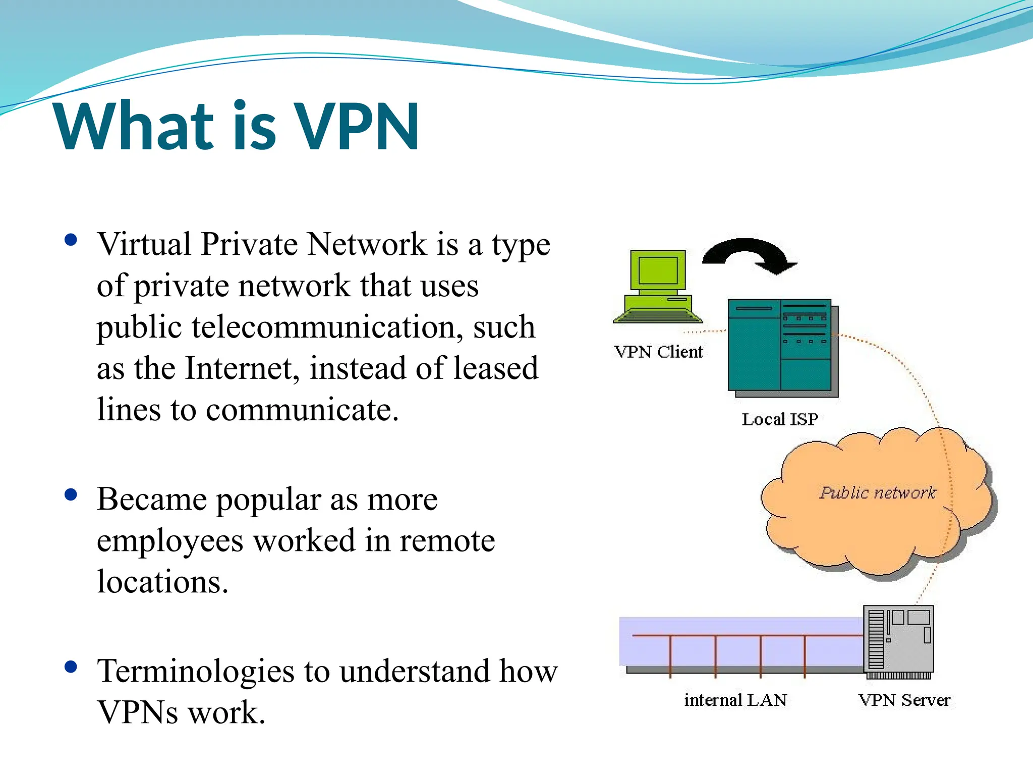 VPN aaaaaaaaaaaaaaaaaaaaaaaaaaa ppt.pptx