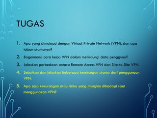 VPN_Presentation: Virtual Private Network | PPTX