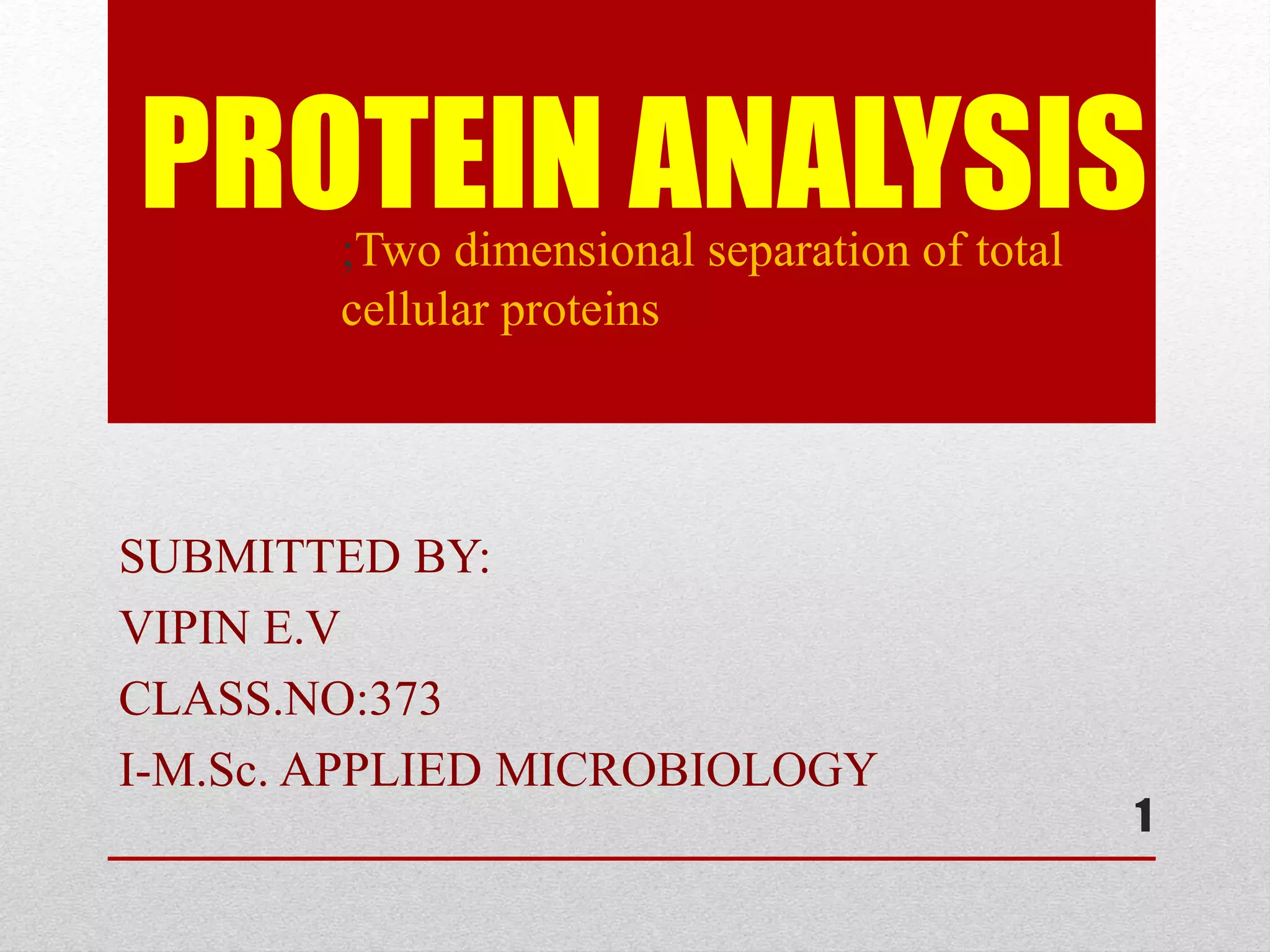 PROTEIN ANALYSIS | PPT