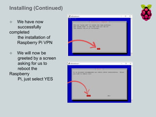 VPN Server using Raspberry Pi | PPT