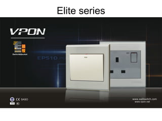 VPON Electric switches & sockets products | PPT | Business | Business and Finance
