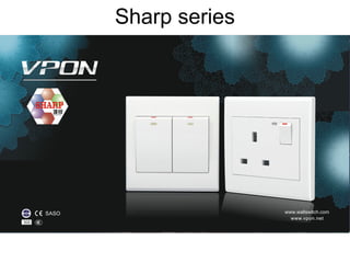 VPON Electric switches & sockets products | PPT | Business | Business and Finance