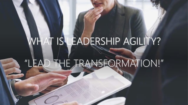 Leadership Agility Mindsets | PPT