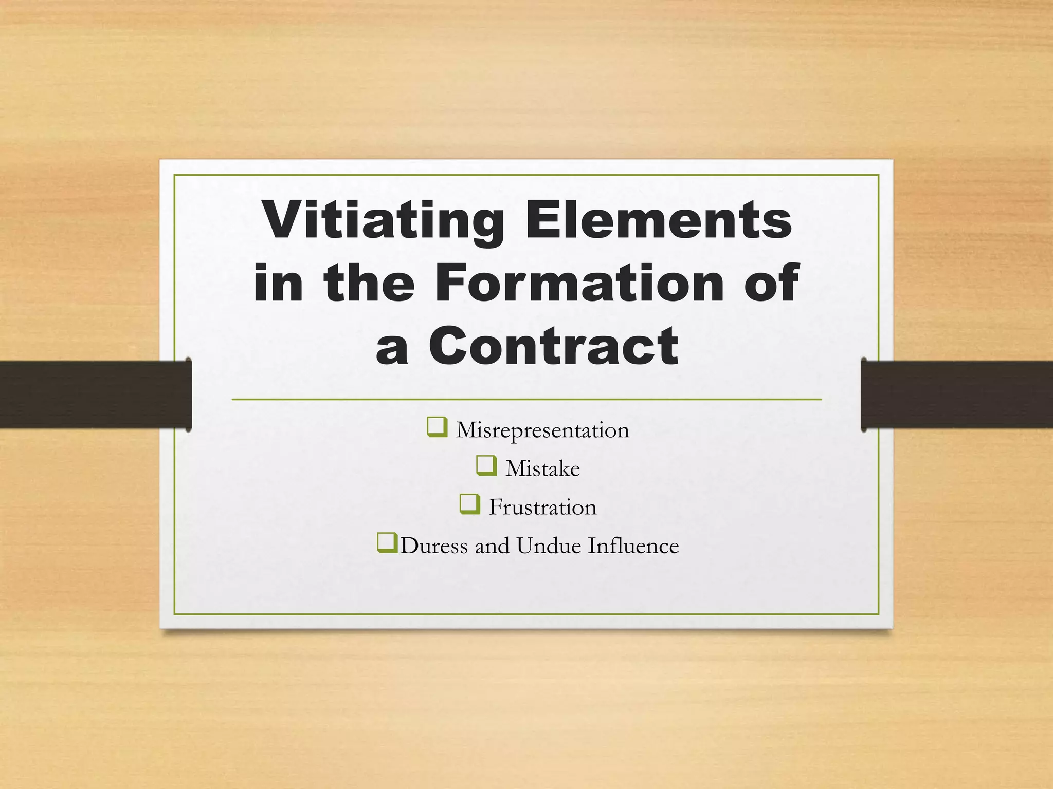 Vitiating Elements in the Formation of a Contract: Mistake and ...