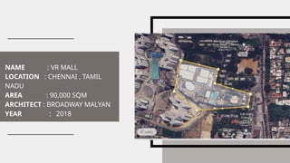 vr mall bangalore case study report archi | PPTX