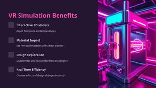 VR to Understand Heat Exchanger Working Principle | PPTX