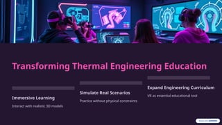 VR to Understand Heat Exchanger Working Principle | PPTX