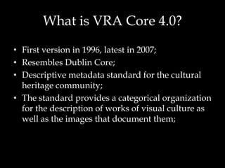 VRA Core 4.0 | PPTX