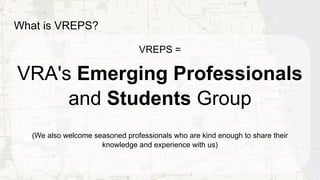 VREPS Committee Meeting Roundtable | PPT