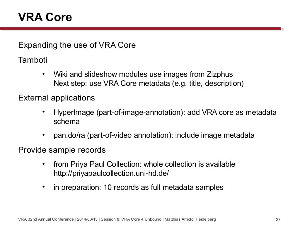 VRA Core 4 in Transcultural Studies - Adopting Core 4 XML in a DH Env…