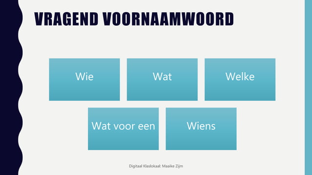 Vragend voornaamwoord | PPT