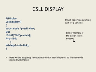 Circular singly linked list ( Display and analysis) | PPTX | Programming Languages | Computing