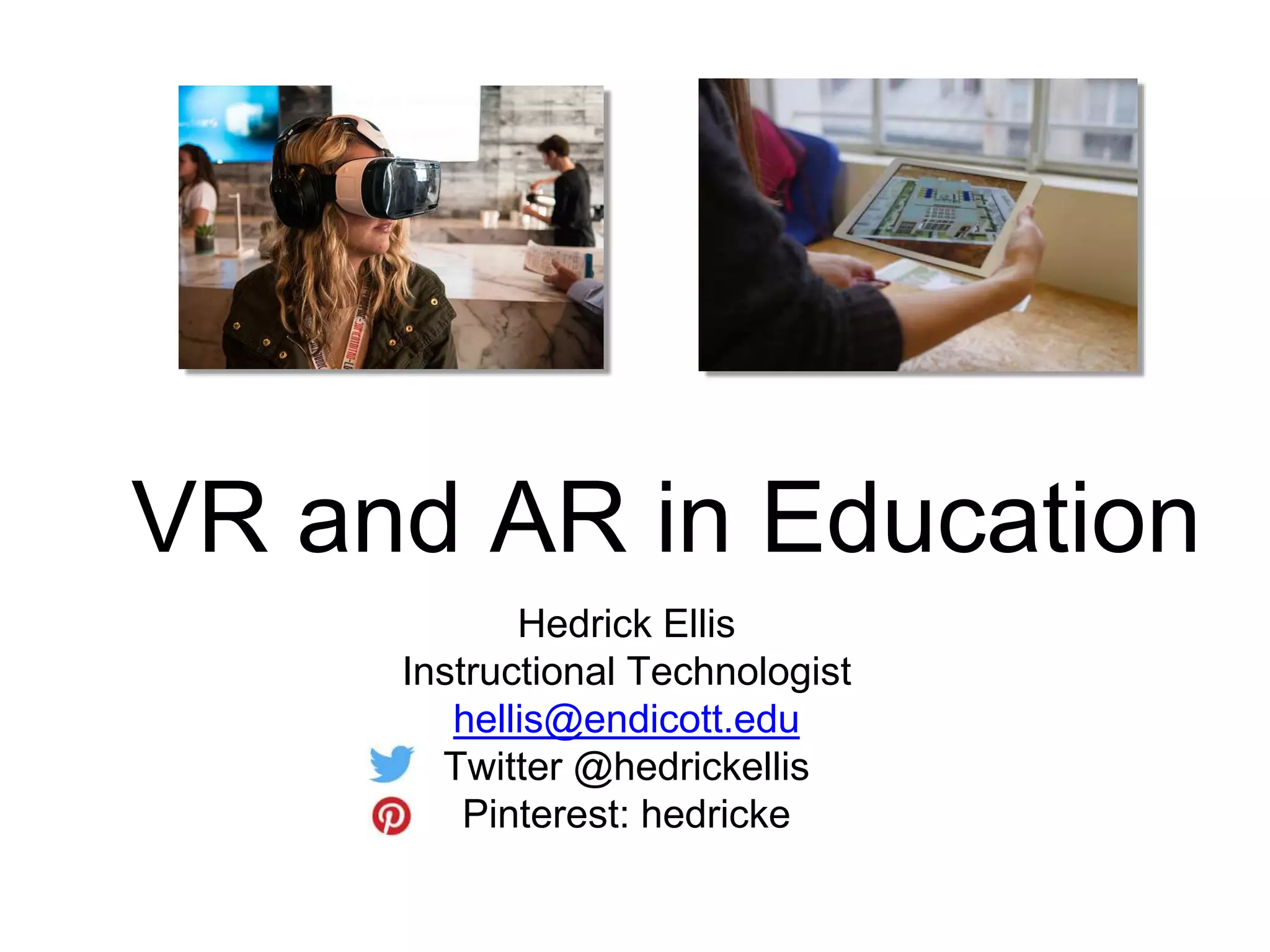 Virtual Reality and Augmented Reality in Education | PPTX