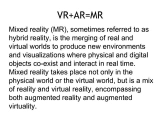 VR/AR/MR in education | PPTX