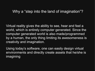 Virtual Reality: A Step into Land of Imagination | ODP