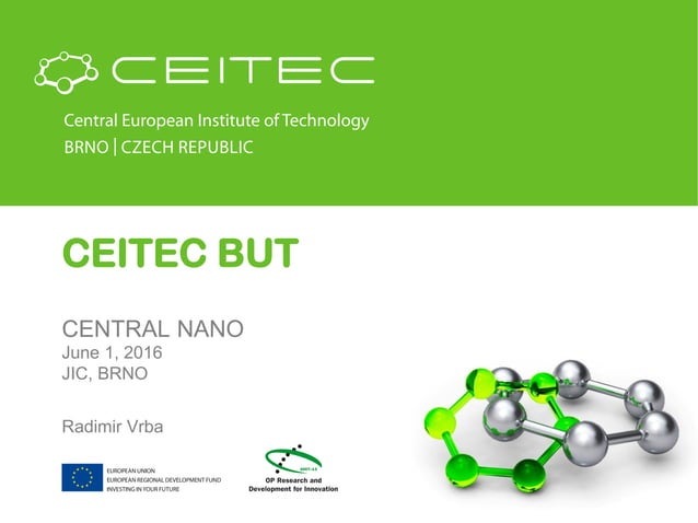 CEITEC - Central European Institute of Technology | PDF | Chemistry ...