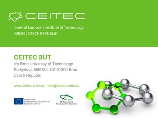 CEITEC - Central European Institute of Technology | PDF