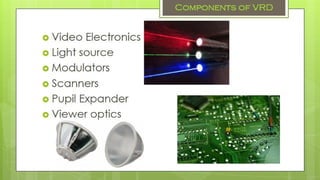 Virtual Retinal Display | PDF | Cameras and Camcorders | Consumer ...