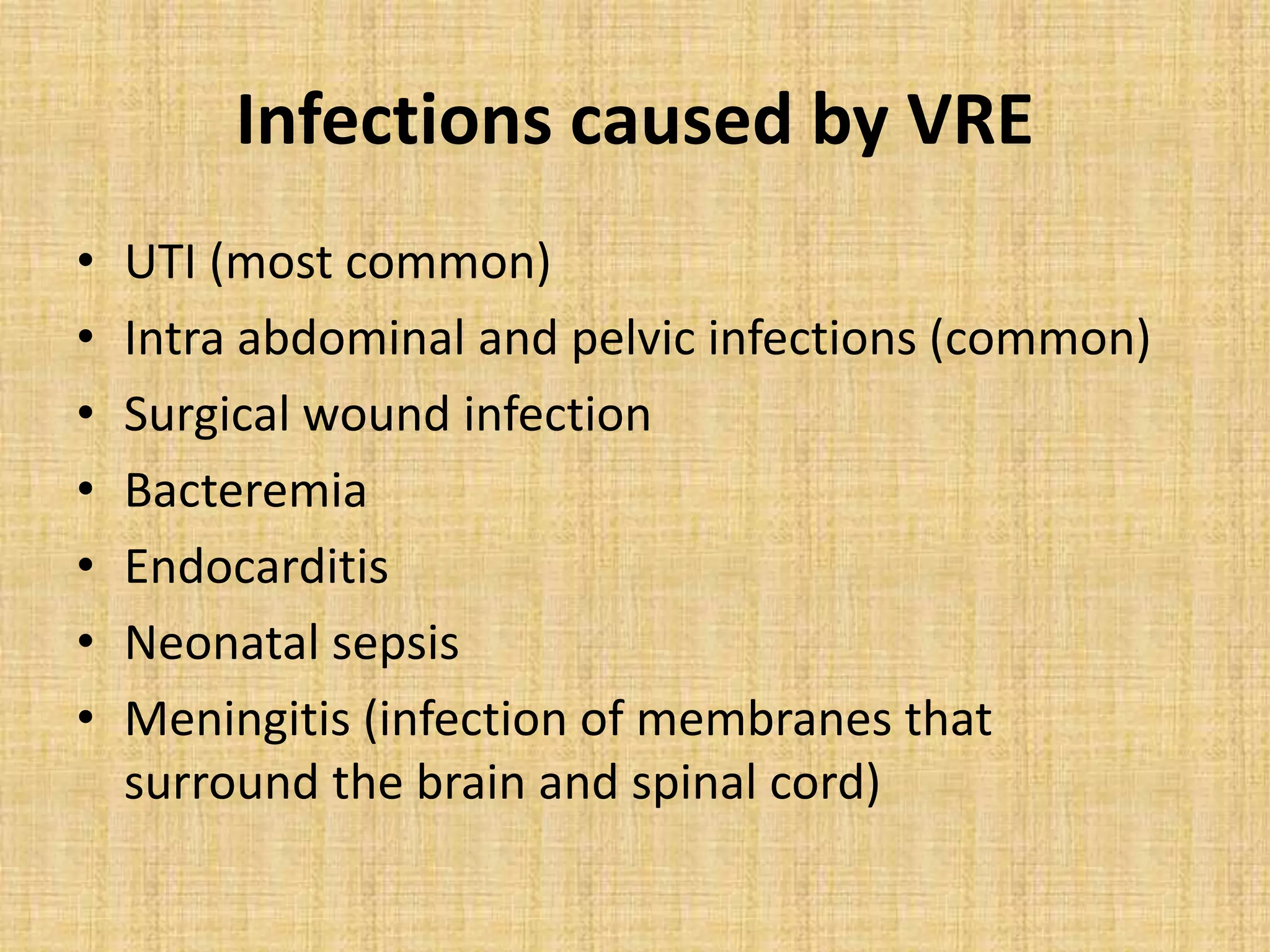 Vancomycin Resistant Enterococci | PPTX
