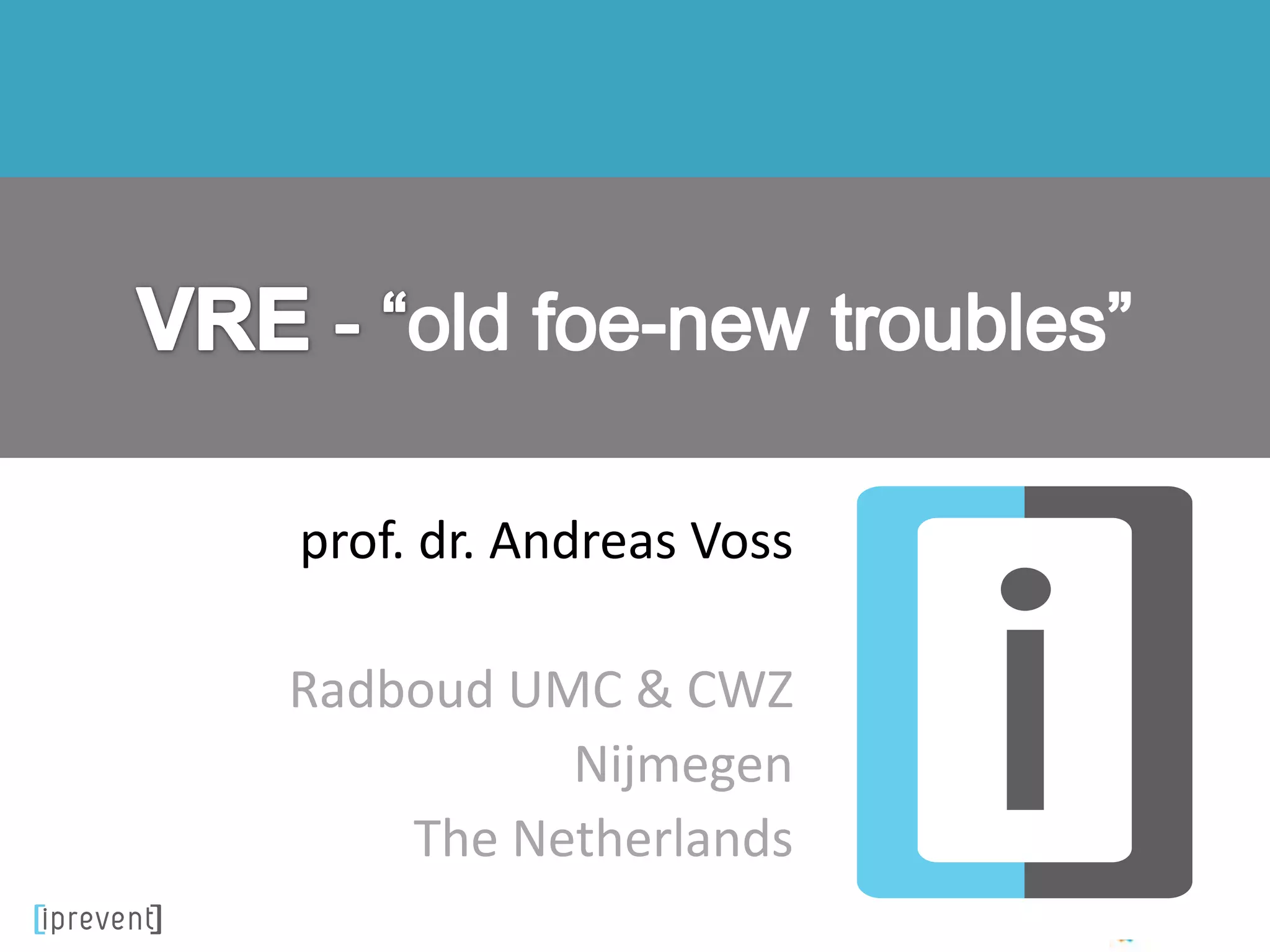 VRE 7th GCC | PPTX | Infectious Diseases | Diseases and Conditions